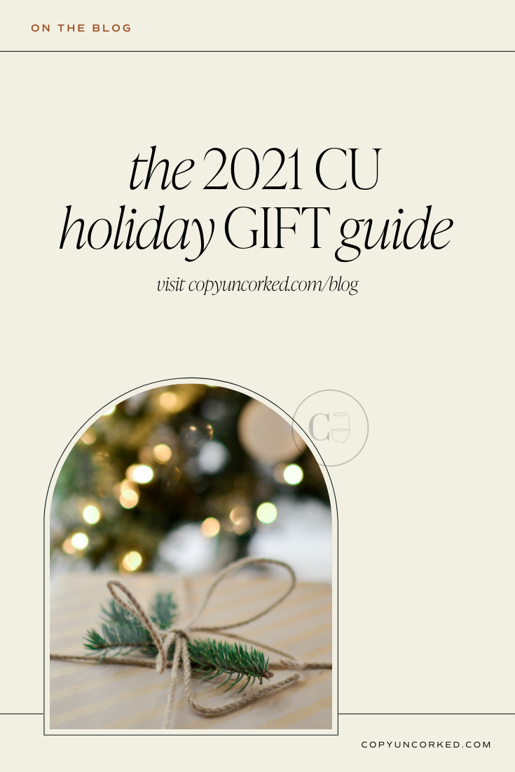 The 2021 CU Holiday Gift Guide - Copy Uncorked